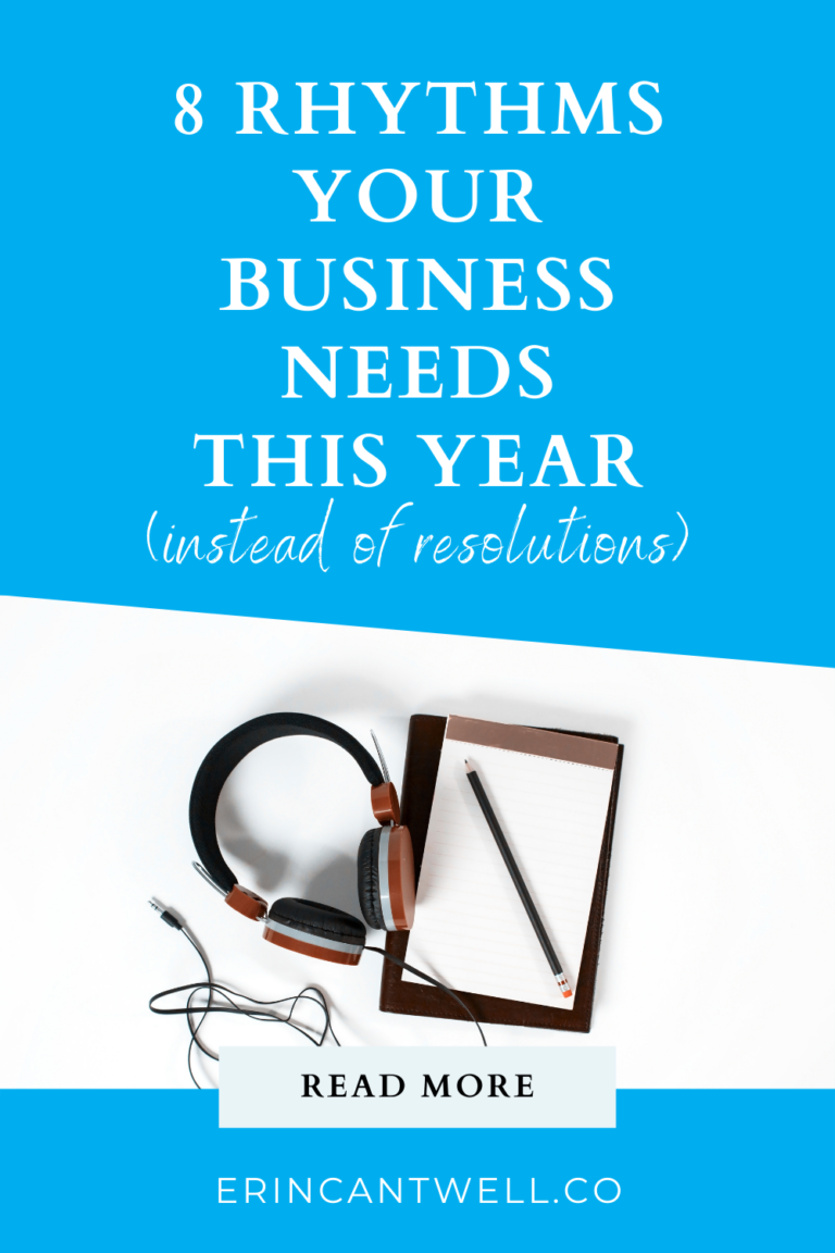 The 8 Rhythms Your Business Needs This Year (Instead of Resolutions)
